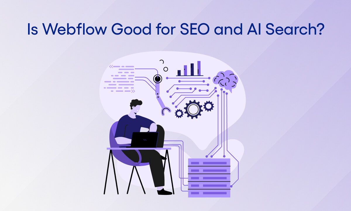 Webflow SEO in 2026: Is Webflow Good for SEO, GEO & AEO?